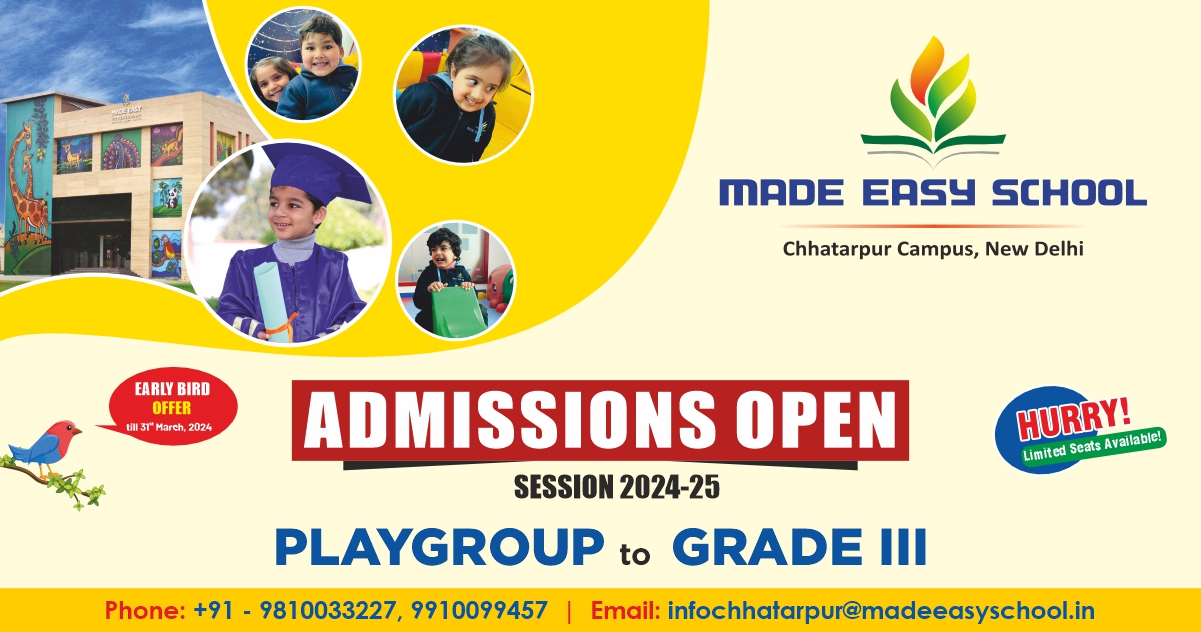 MADE EASY SCHOOL: School Admission in Delhi - Pre Nursery to Grade III